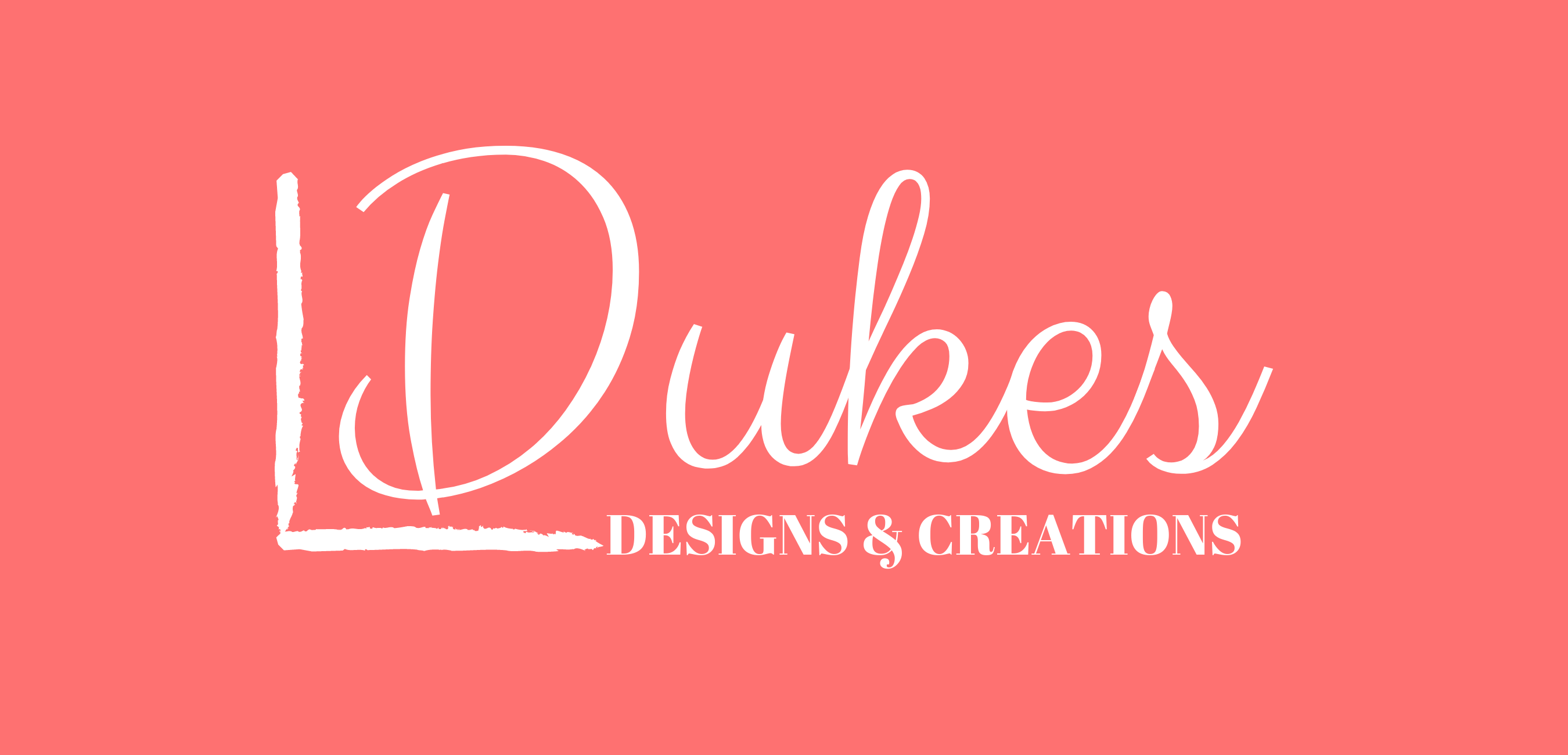 Dukes Designs & Creations
